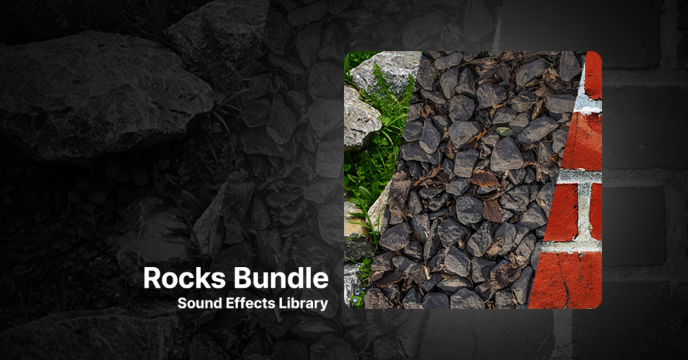 Rocks Sound Effects Library | Bricks, Rocks, Stones & Gravel